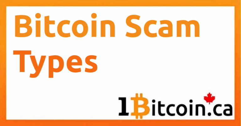 What You Need to Know to about Bitcoin Scam Types